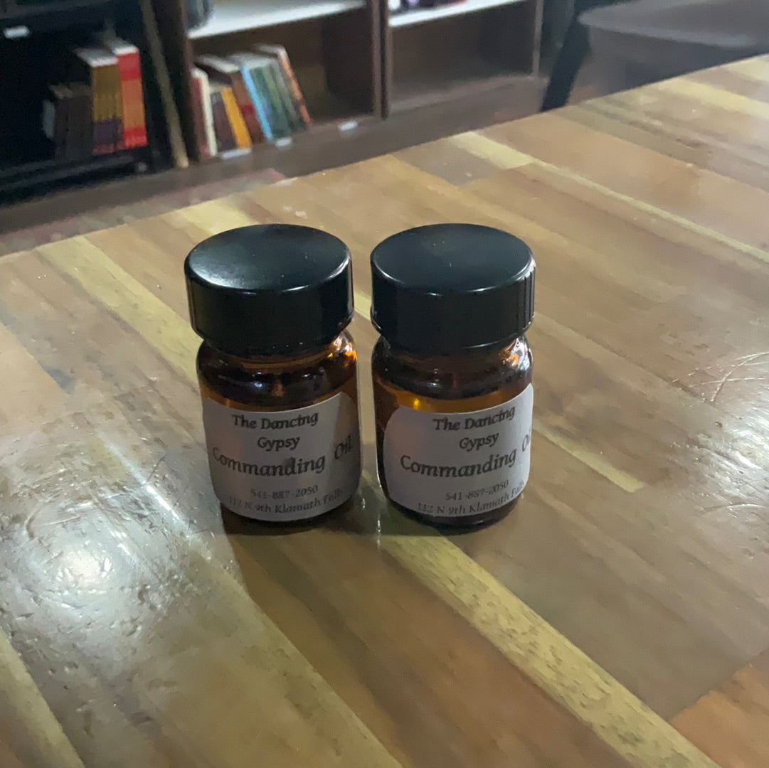 Commanding Oil – The Dancing Gypsy - A space for spiritual growth